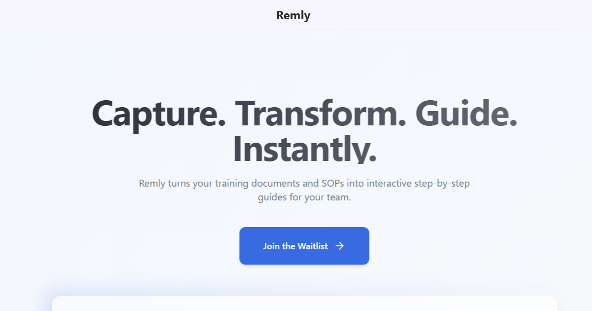 Remly - Capture. Transfer. Teach. Instantly.